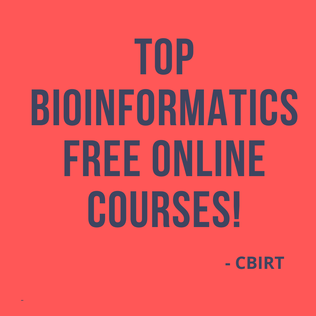 Top Bioinformatics Online Courses Cbirt